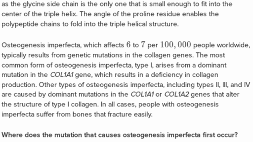 Collagen mutations result in Osteogenesis imperfecta (practice) | Khan ...